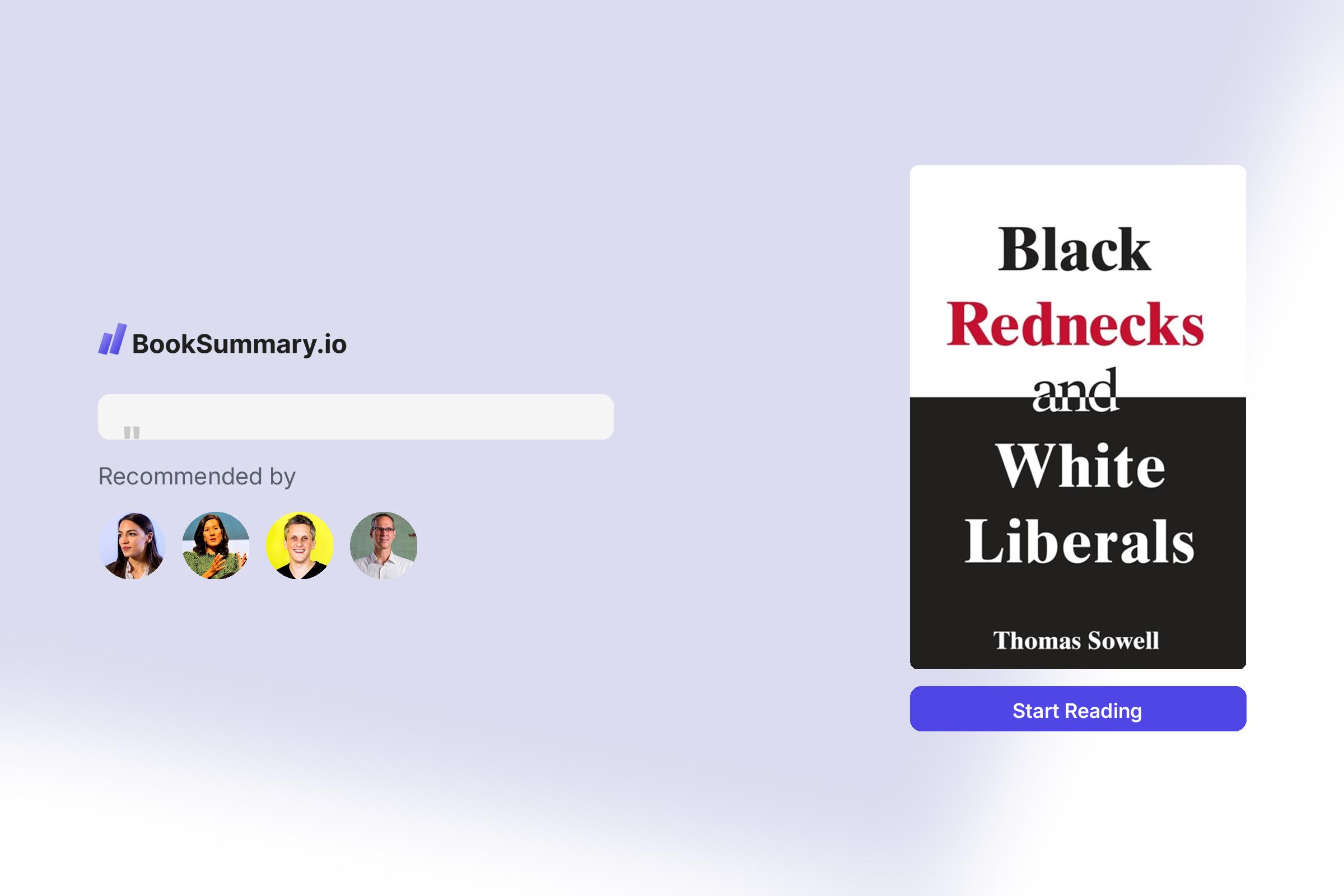 Black Rednecks and White Liberals Book Summary