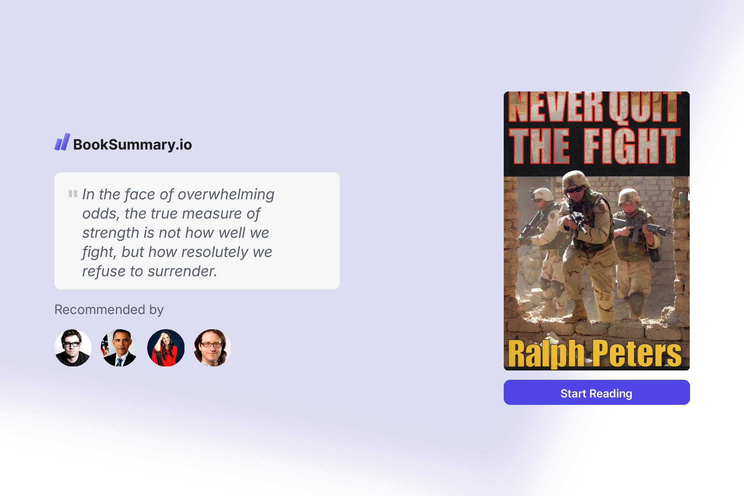 Never Quit the Fight Book Summary