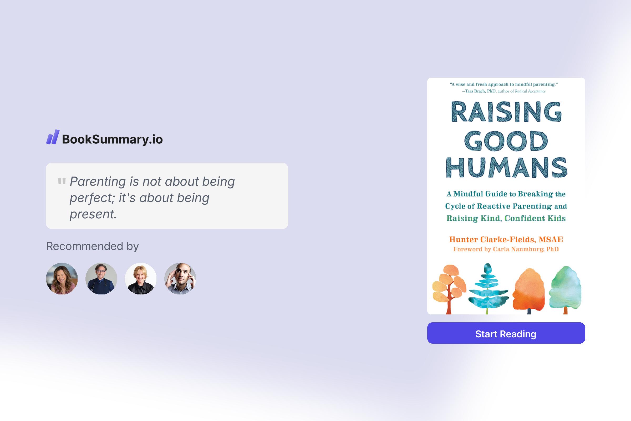 Raising Good Humans Book Summary