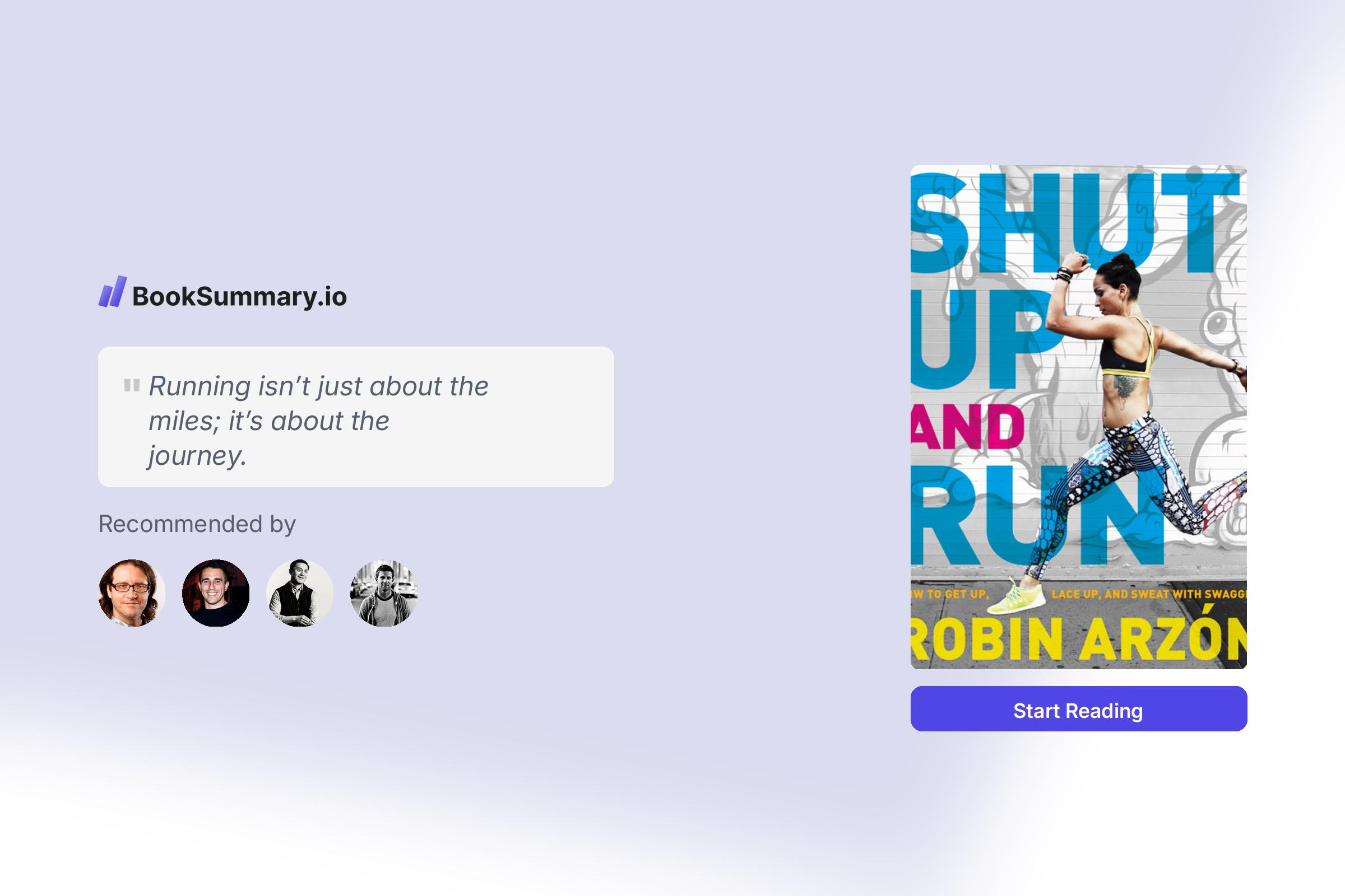 Shut Up and Run Book Summary