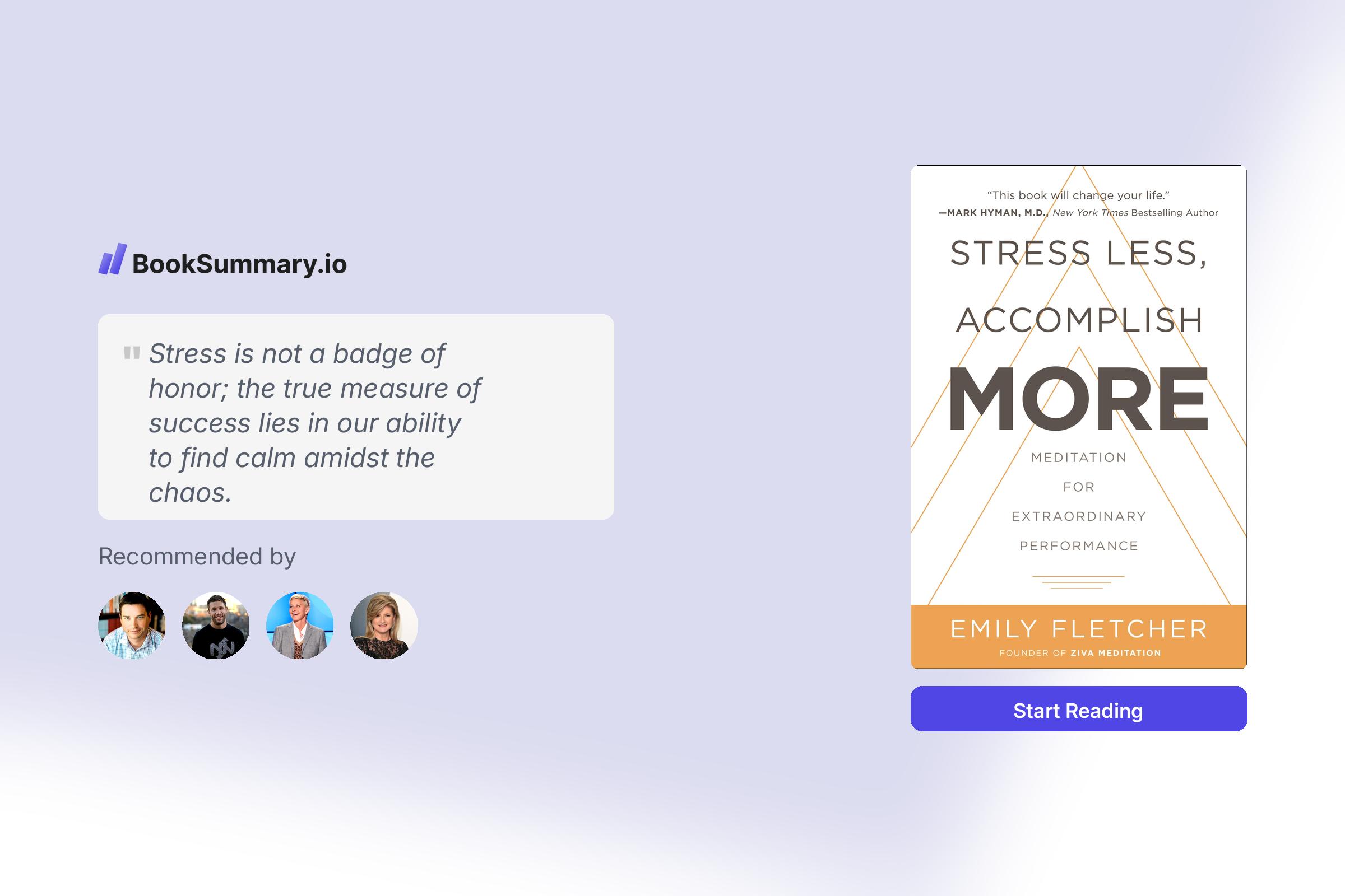 Stress Less, Accomplish More Book Summary