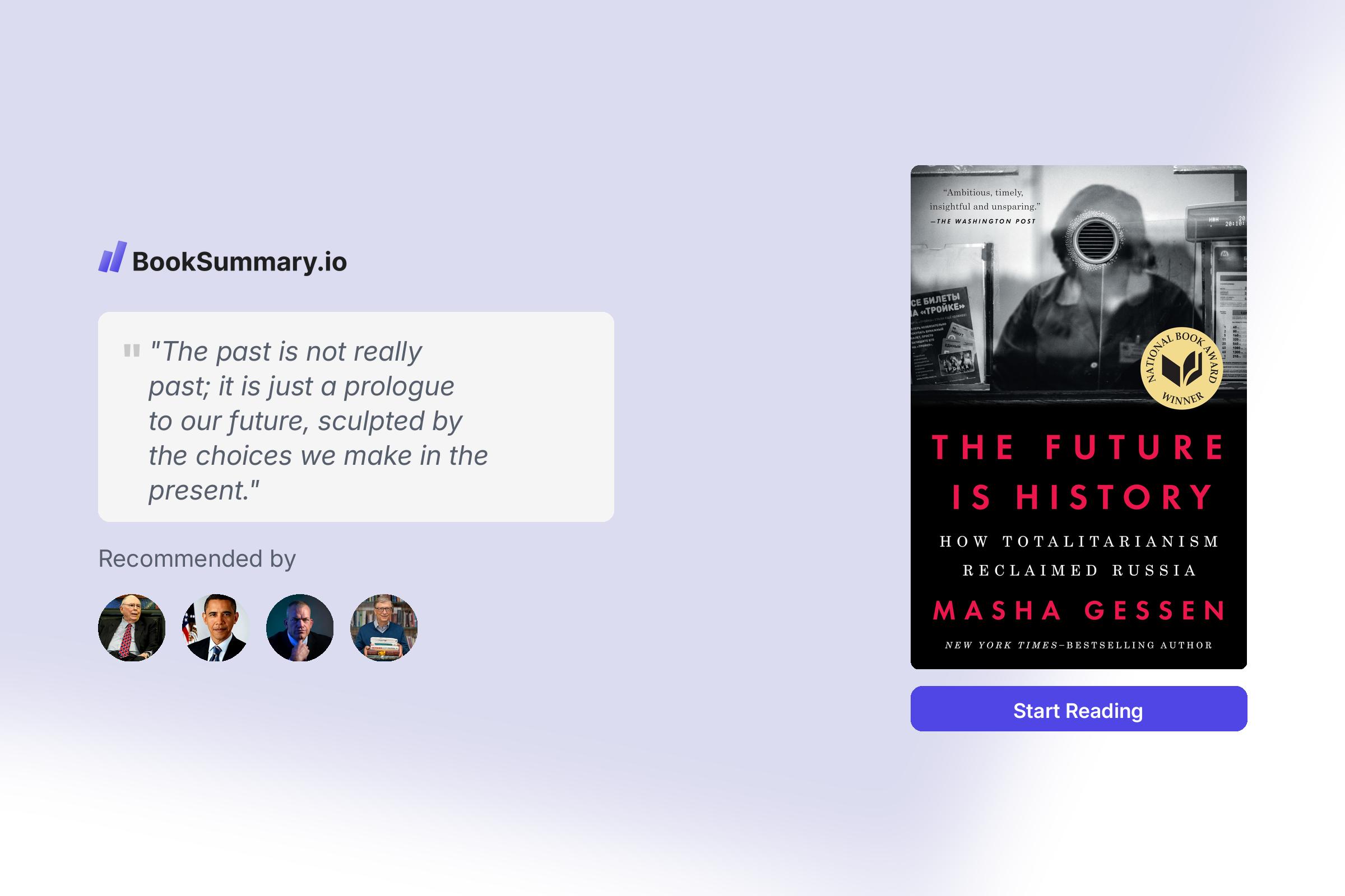 The Future Is History Book Summary