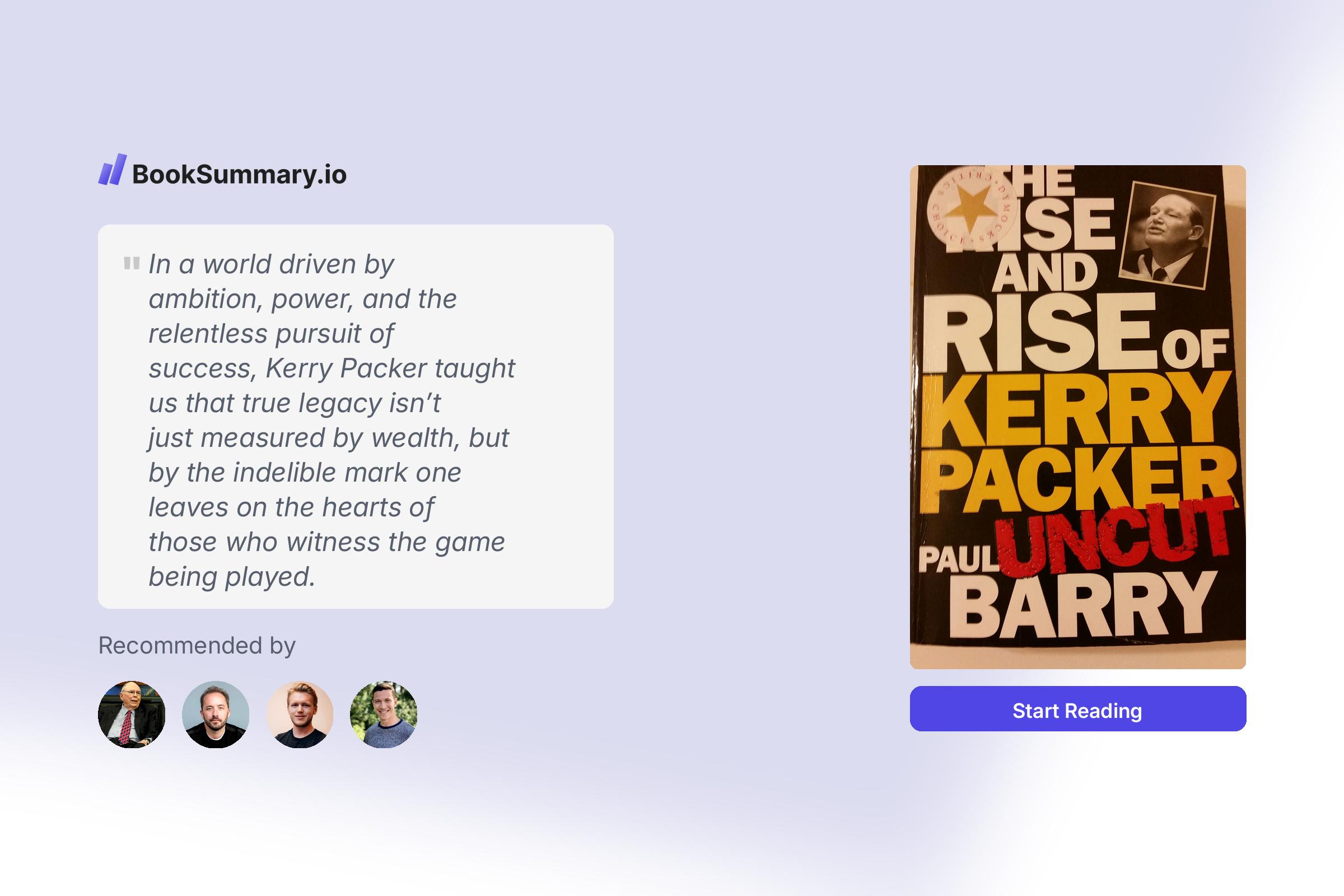 The Rise and Rise of Kerry Packer Uncut Book Summary