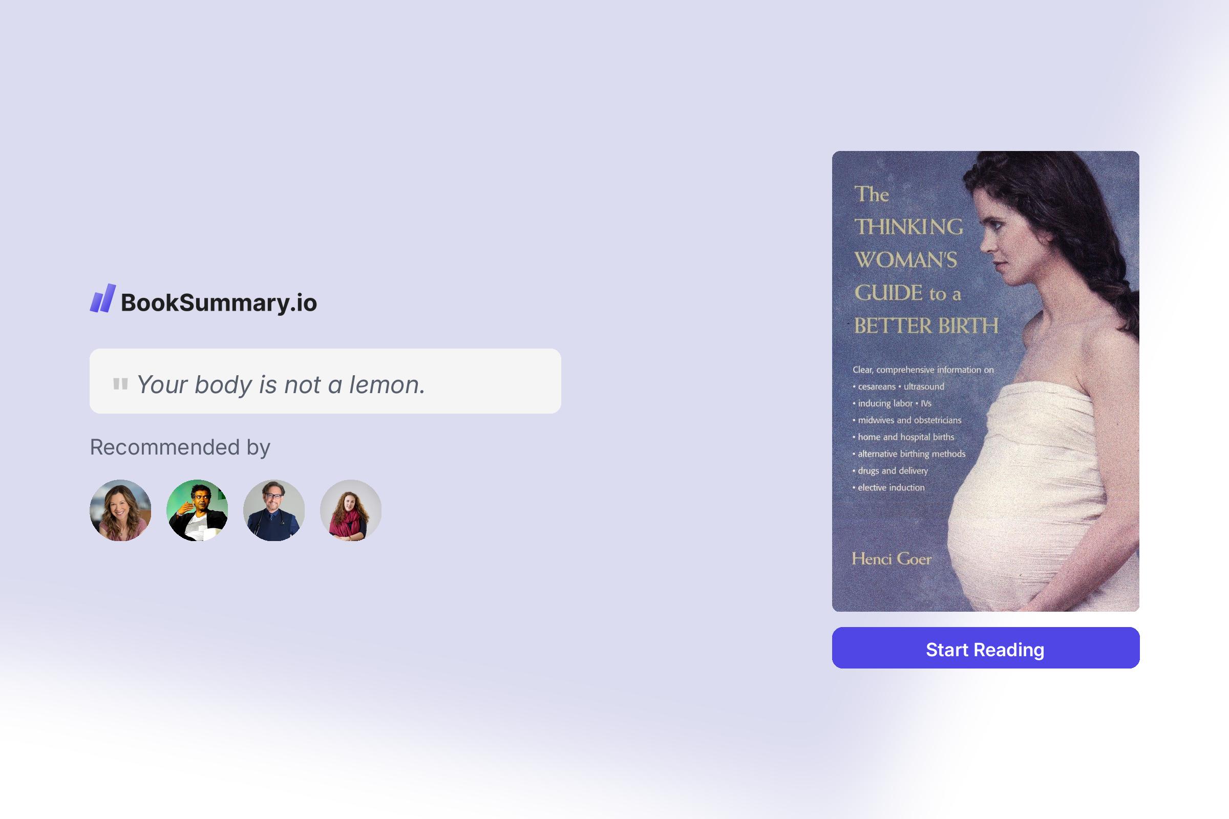 The Thinking Woman's Guide to a Better Birth Book Summary