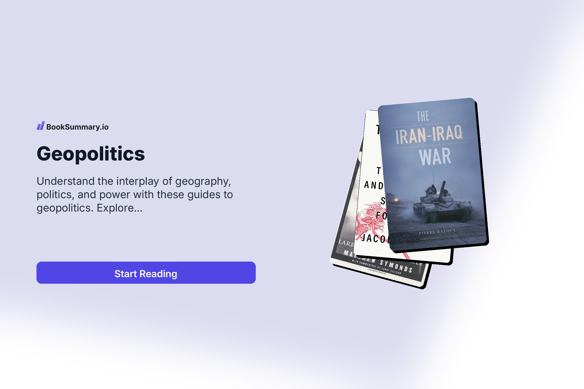 Geopolitics Books & Global Strategy Podcast Summaries