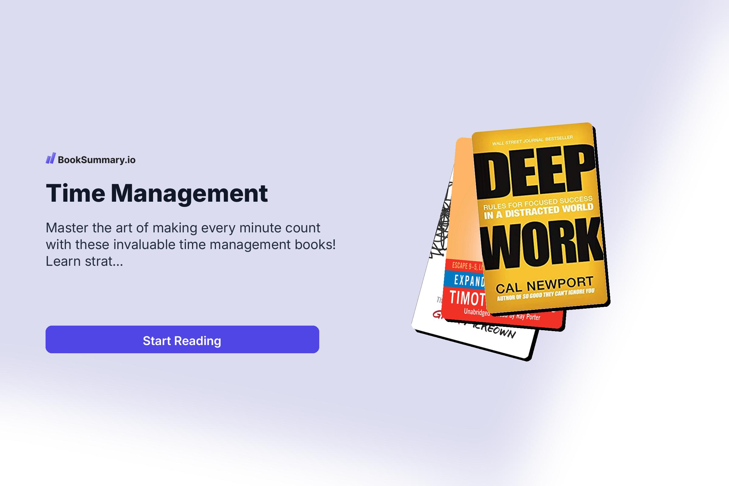 Time Management Books & Efficiency Podcast Summary Collection