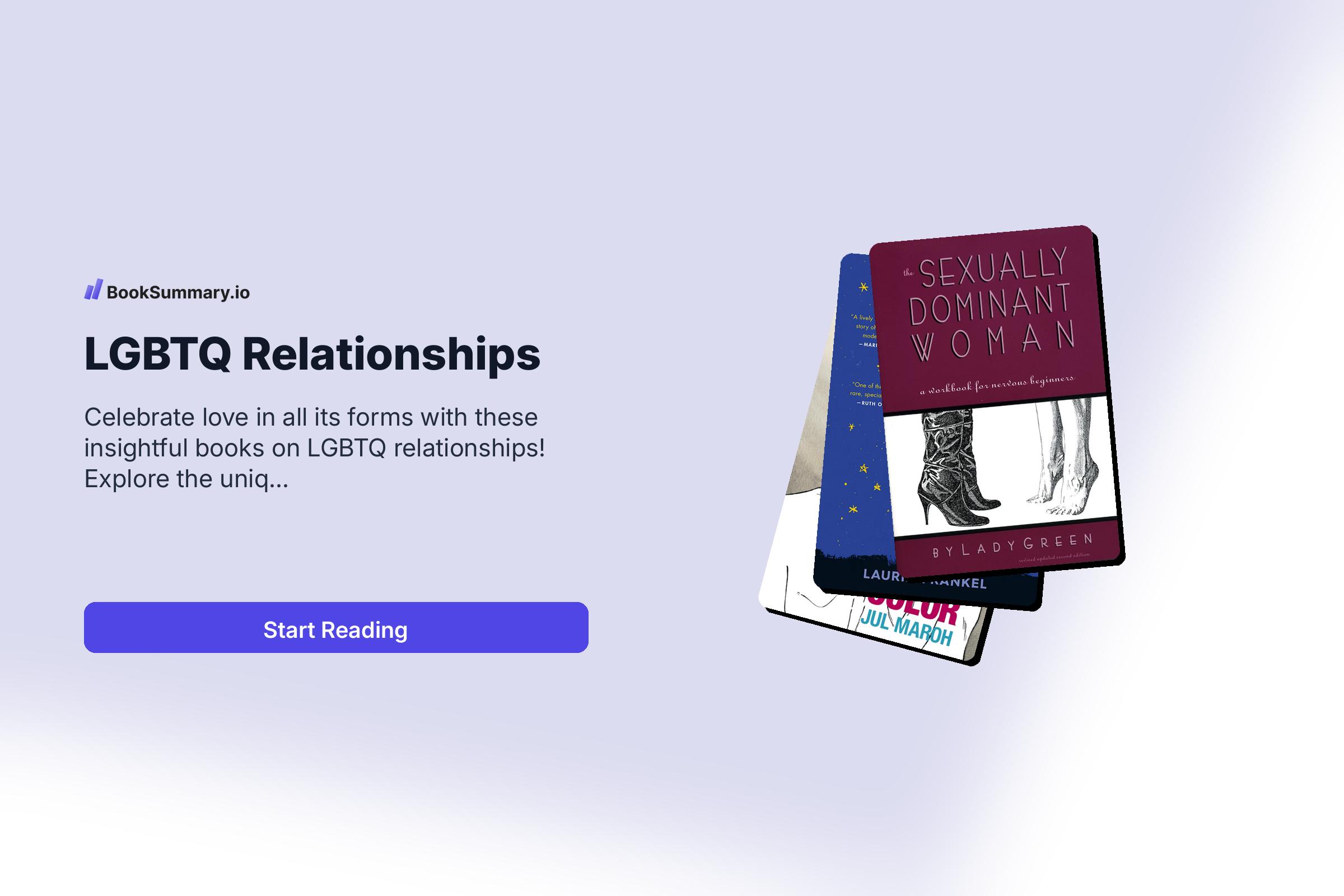 LGBTQ+ Relationship Books & Queer Podcast Summary Collection