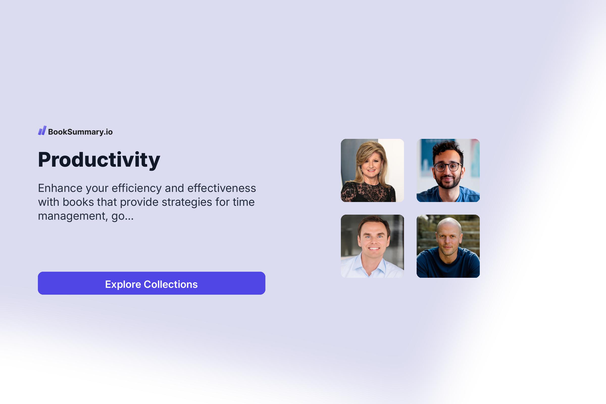 Productivity Book Summaries to Maximize Your Time & Energy