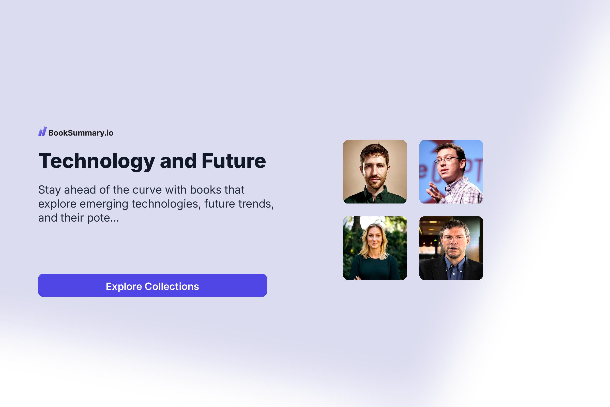 Technology & Future Book Summaries: Tomorrow's Innovations